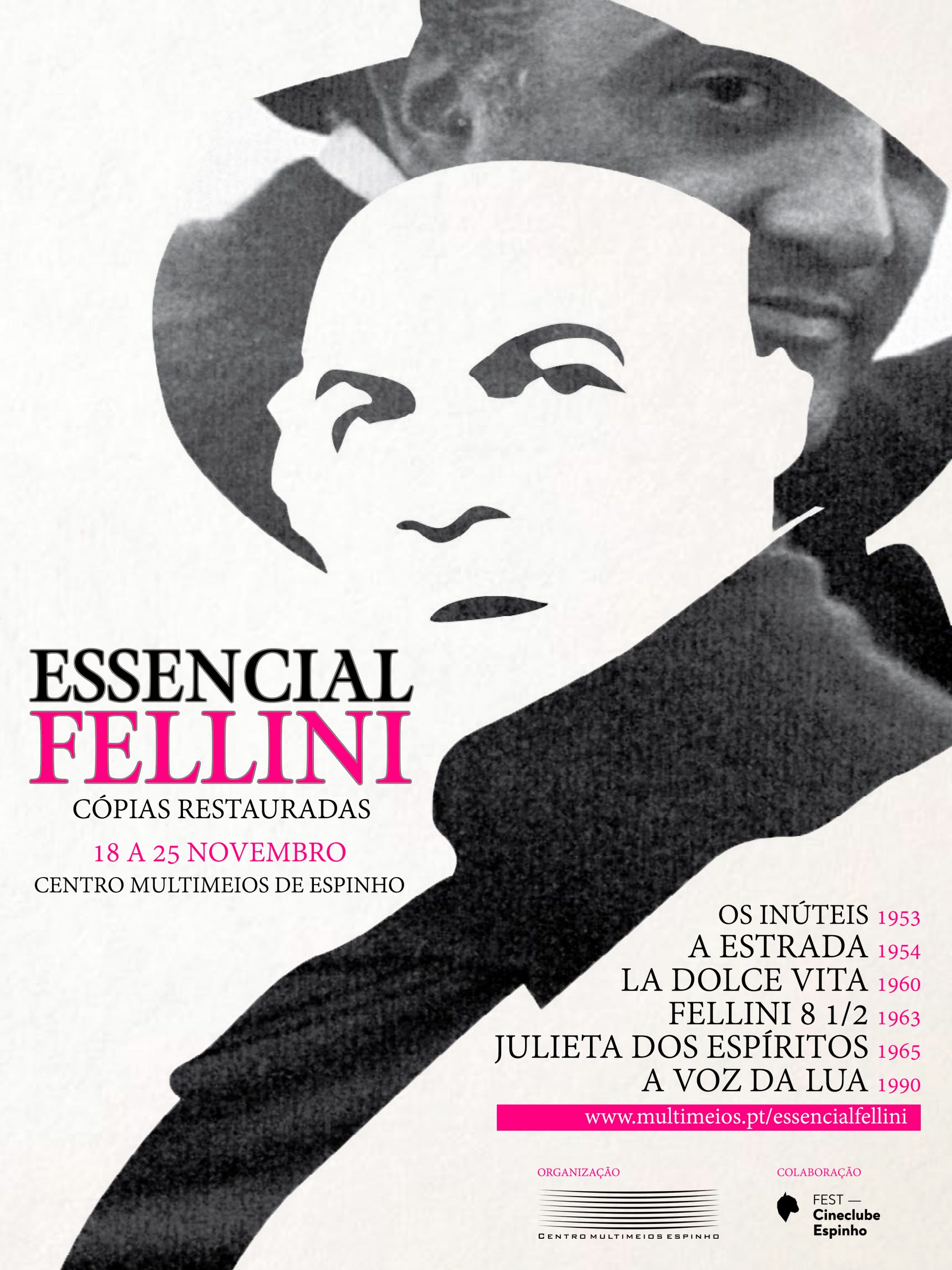 CARTAZ-ESSENCIAL-FELLINI – CENTRO MULTIMEIOS DE ESPINHO